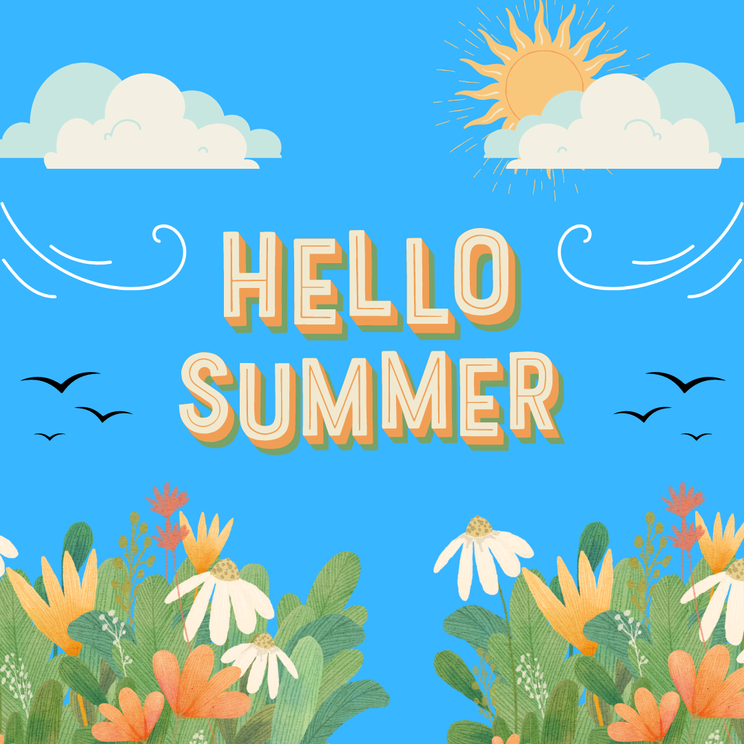 First Day of Summer!!!! | Harvest Hills South Neighborhood Association